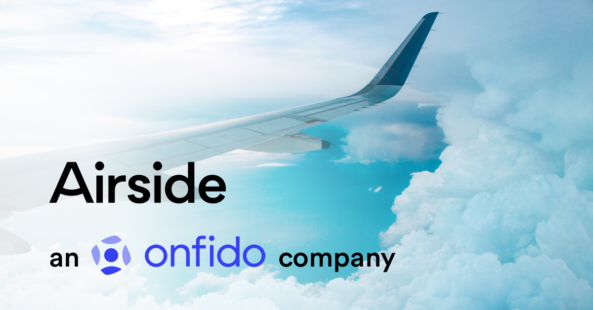 Revolutionizing Digital Identity: Airside Joins Forces with Onfido | Airside
